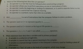 Solved Which of the following best describes an operator? | Chegg.com