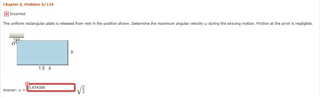 Solved Chapter 6, Problem 6/124 Incorrect The uniform | Chegg.com