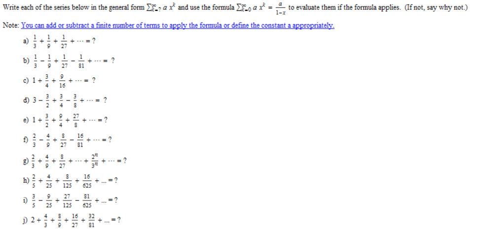 Solved Write each of the series below in the general form - | Chegg.com