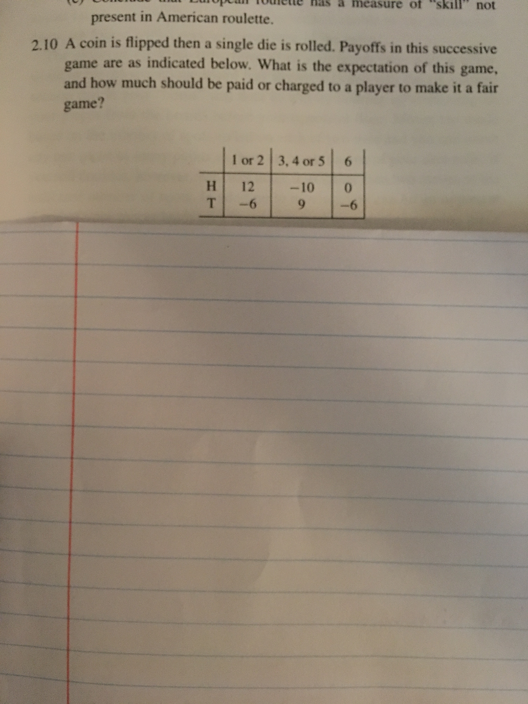 Solved A coin is flipped then a single die is rolled. | Chegg.com