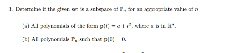 Solved Determine if the given set is a subspace of P n for | Chegg.com