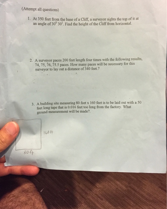 Solved At 350 feet from the base of a Cliff, a surveyor | Chegg.com