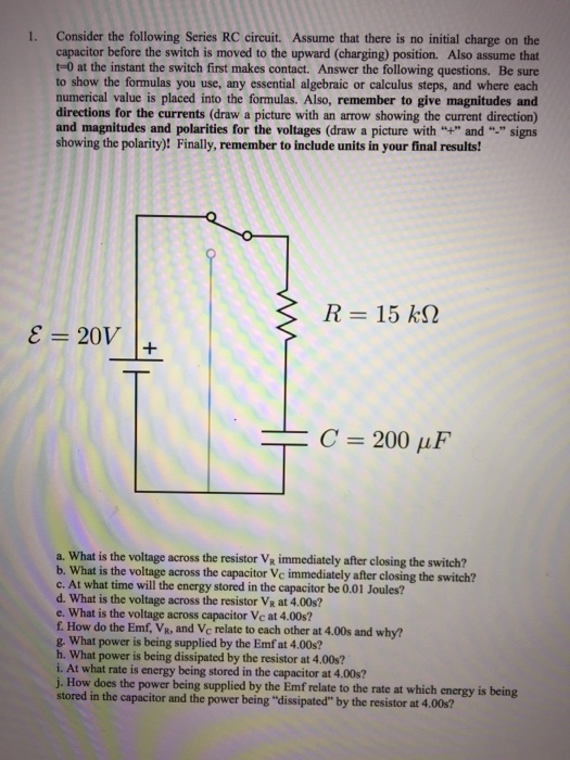Solved Consider the following Series RC circuit. Assume that | Chegg.com