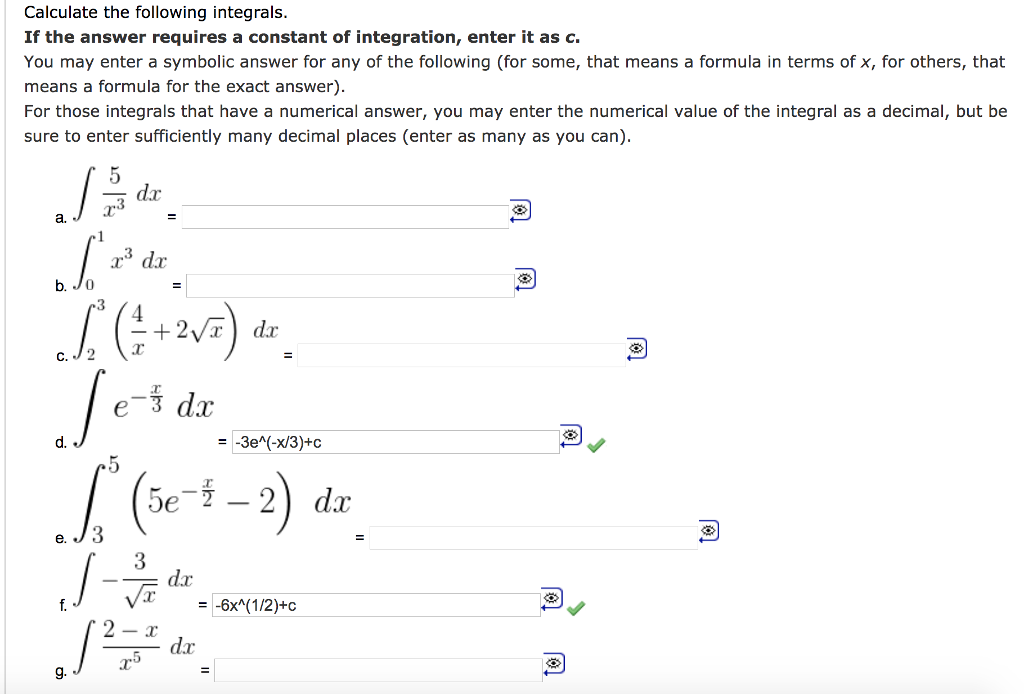 Solved Calculate the following integrals If the answer | Chegg.com