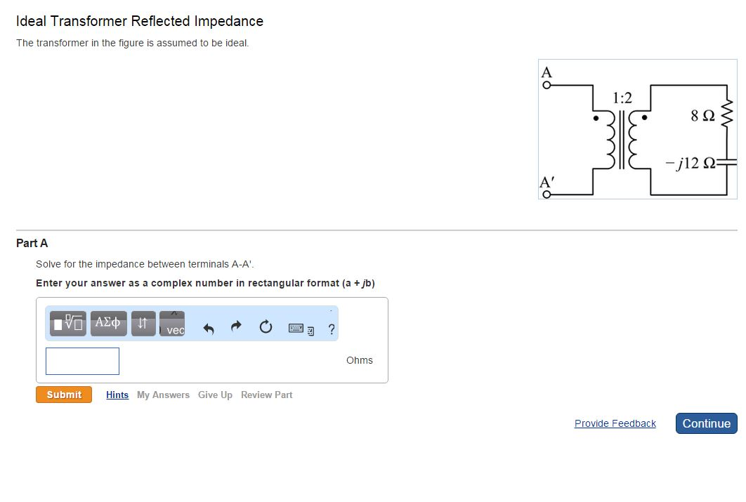 Solved Ideal Transformer Reflected Impedance The transformer | Chegg.com