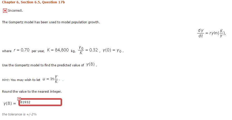Solved The Gompertz model has been used to model population | Chegg.com