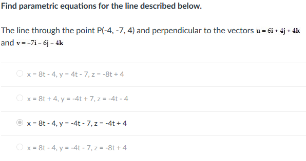 Solved Find parametric equations for the line described | Chegg.com