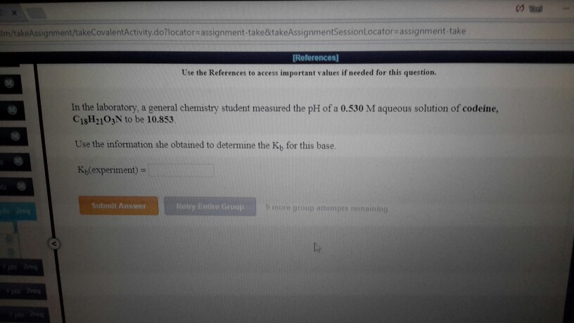 Solved Im/takeAssignment/takeCovalentActivity.do?locator | Chegg.com