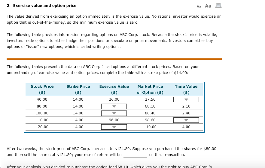 Solved The value derived from exercising an option | Chegg.com