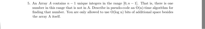 Solved An Array A contains n - 1 unique integers in the | Chegg.com
