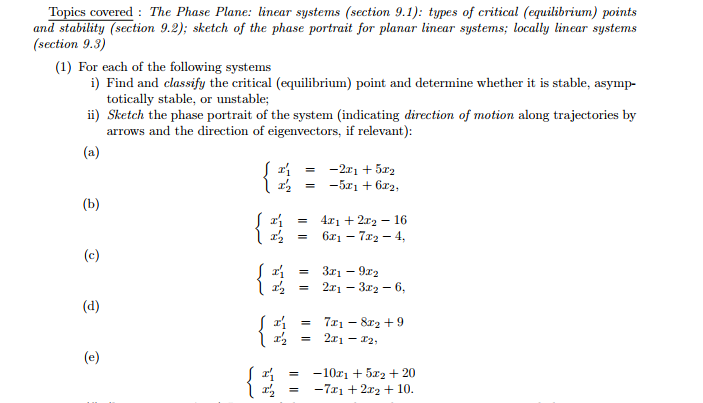 Solved For each of the following systems i) Find and | Chegg.com