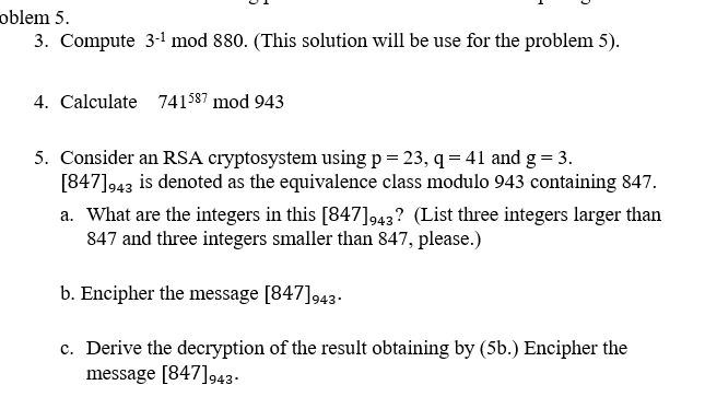 Solved oblem 5 3. Compute 3-1 mod 880. (This solution will | Chegg.com