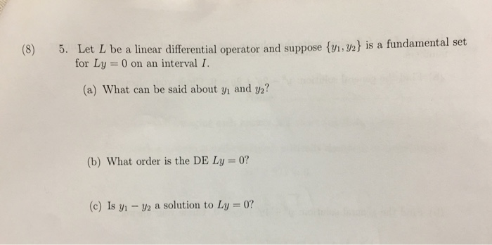 Solved Let L be a linear differential operator and suppose | Chegg.com