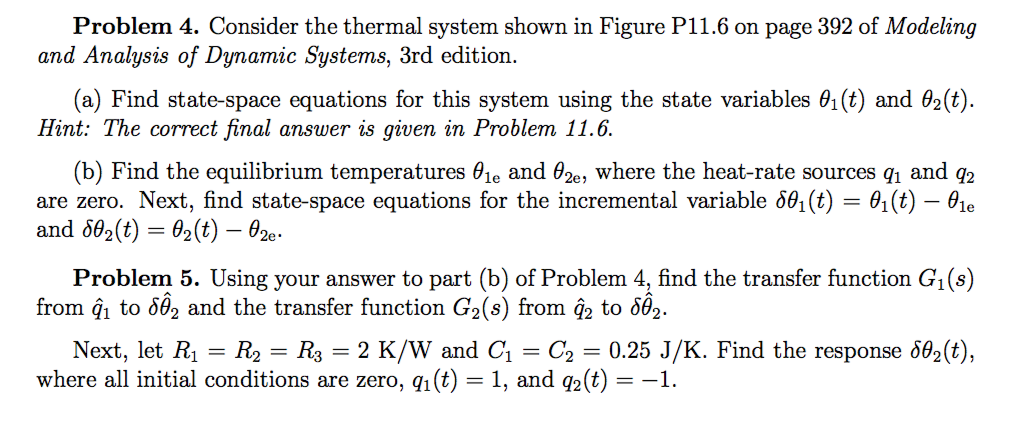 Problem 4. Consider the thermal system shown in | Chegg.com