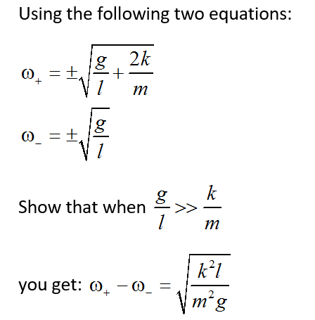 Solved Using the following two equations: omega_+ = | Chegg.com