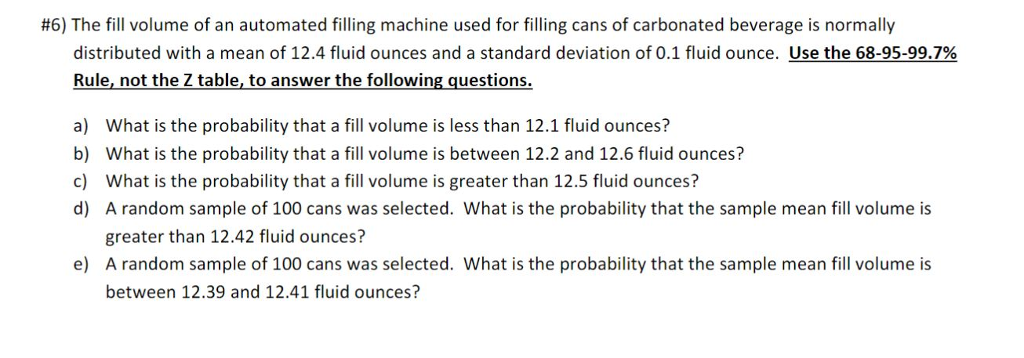 Solved The fill volume of an automated filling machine used | Chegg.com