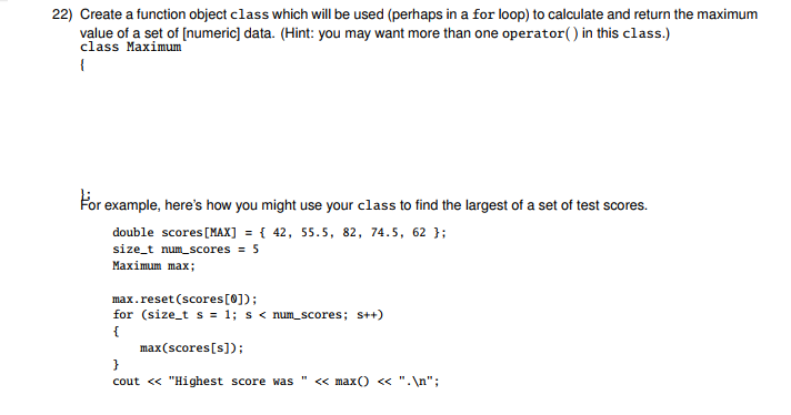 Solved 22 Create A Function Object Class Which Will Be Used