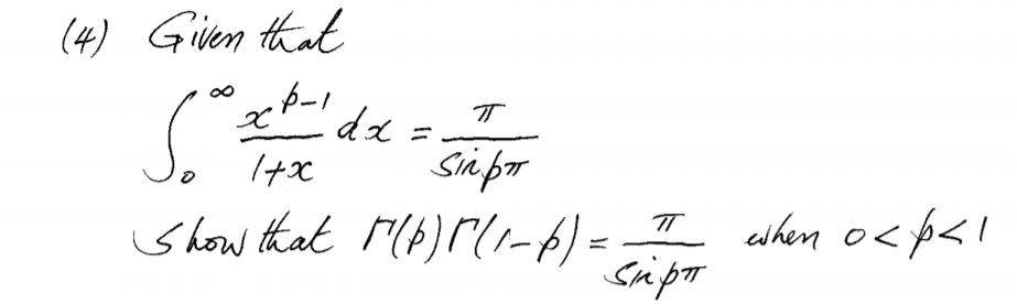 Solved Given that integral^infinity_0 x^phi-1/1+x dx = | Chegg.com