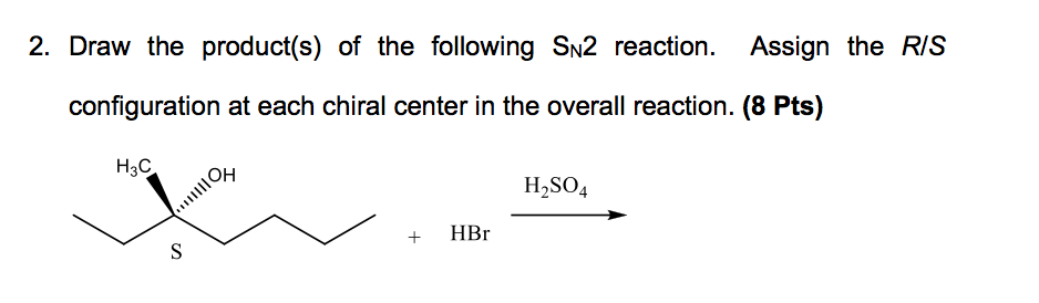 Solved Draw the product(s) of the following S_N2 reaction. | Chegg.com