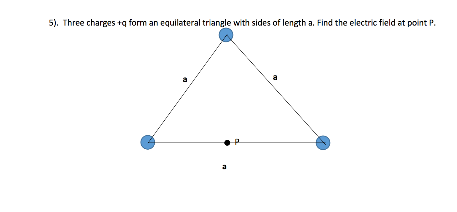 Solved 5). Three charges +q form an equilateral triangle | Chegg.com