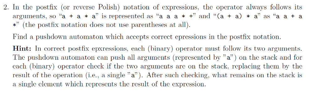 Solved 2. In the postfix (or reverse Polish) notation of | Chegg.com