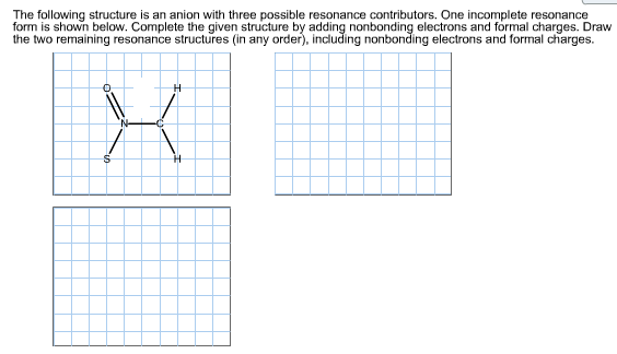 Solved The following structure is an anion with three | Chegg.com