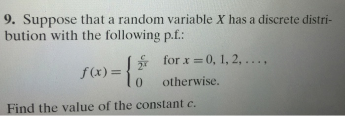 Solved 9. Suppose that a random variable X has a discrete | Chegg.com