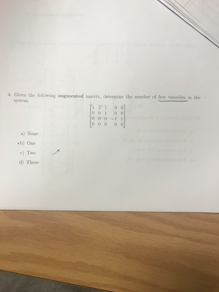 Solved 4. Given the following augmented matrix, determine | Chegg.com