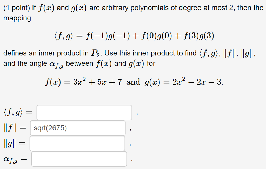 Solved If f(x) and g(x) are arbitrary polynomials of degree | Chegg.com Solved If f(x) and g(x) are arbitrary polynomials of degree | Chegg.com