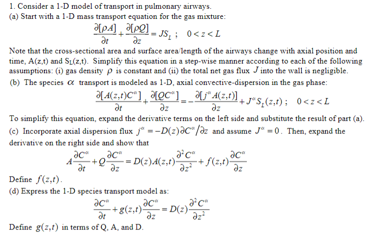 Solved 1. Consider a 1-D model of transport in pulmonary | Chegg.com