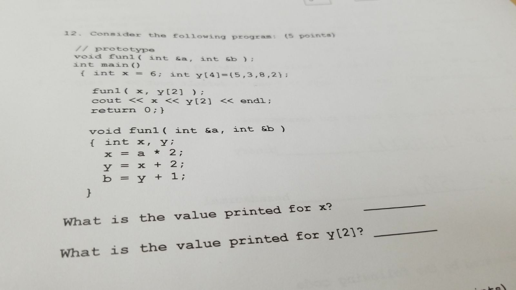 Solved 12 Conaid Er The Following Program 5 Points
