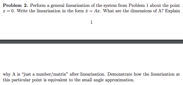 Problem 2. Perform a general linearization of the | Chegg.com
