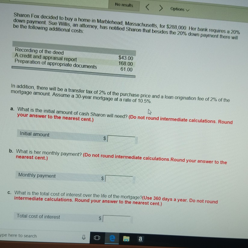 Solved No results Options v Sharon Fox decided to buy a home | Chegg.com