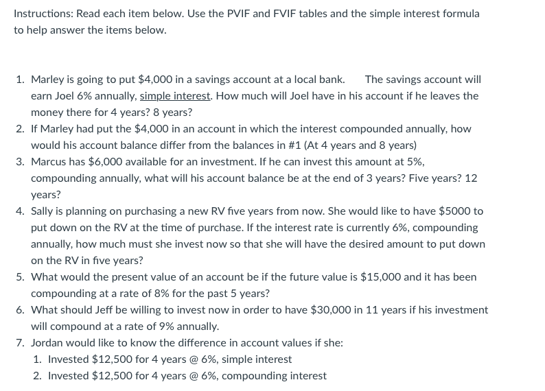 Solved Instructions: Read each item below. Use the PVIF and | Chegg.com