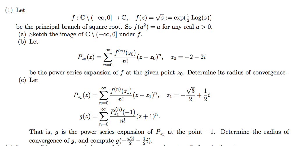 Solved (1) Let be the principal branch of square root. So f | Chegg.com