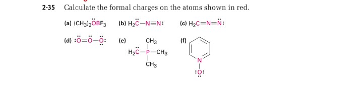 Solved 2-35 Calculate the formal charges on the atoms shown | Chegg.com