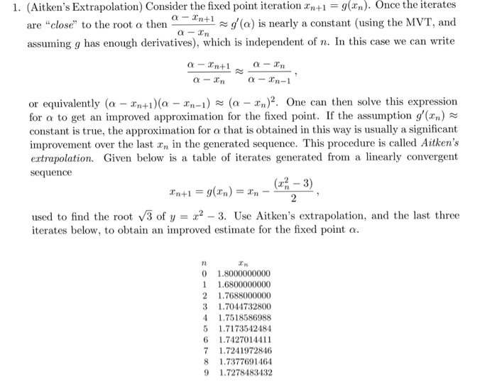 Solved Consider the fixed point iteration x_n + 1 = g(x_n). | Chegg.com