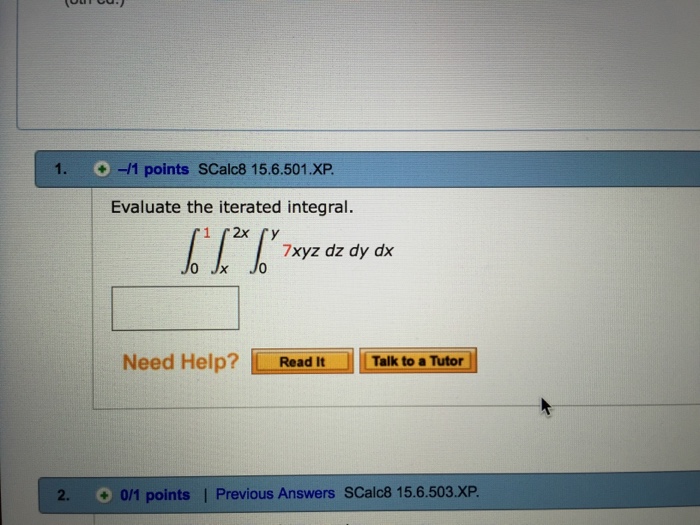 Solved Evaluate the iterated integral, integral_0^1 | Chegg.com