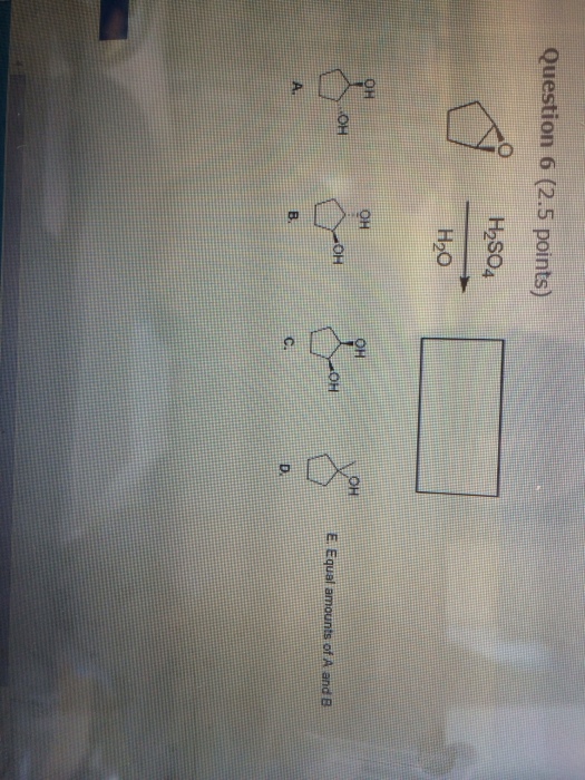 Solved H2SO4/H2O - > | Chegg.com