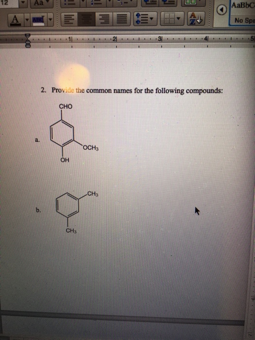 Solved Provide the common names for the following compounds: | Chegg.com