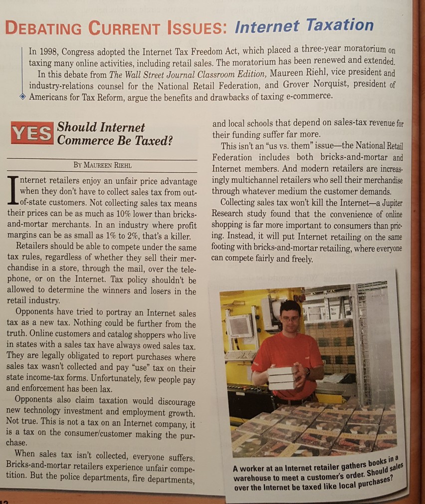 Solved DEBATING CURRENT ISSUES: Internet Taxation In 1998, | Chegg.com