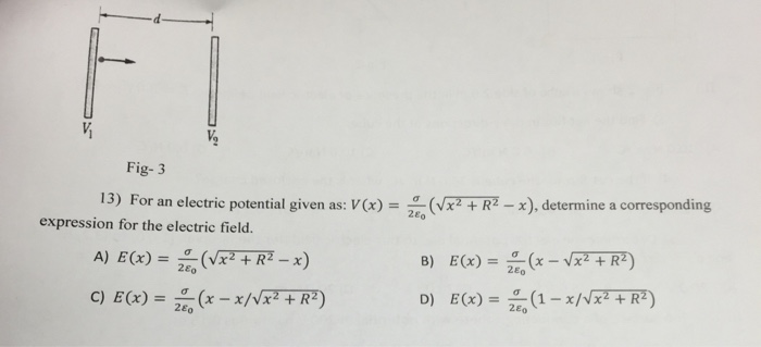 Solved For an electric potential given as V(x) = sigma / | Chegg.com