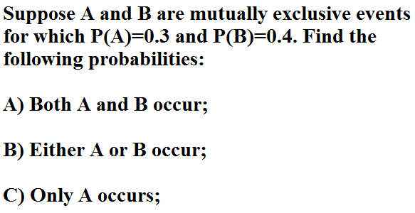 Solved Suppose A and B are mutually exclusive events for | Chegg.com