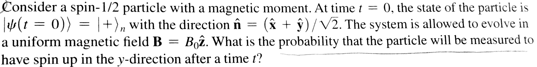 Solved Consider a spin-1/2 particle with a magnetic moment. | Chegg.com