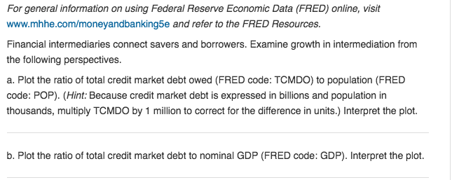 For general information on using Federal Reserve | Chegg.com