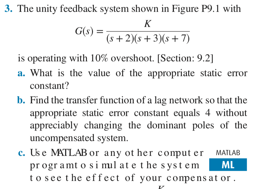 Solved 3. The unity feedback system shown in Figure P9.1 | Chegg.com