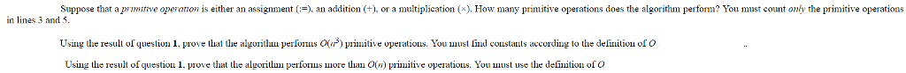 Solved question one is Suppose that a primitive operation is | Chegg.com