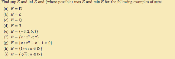 Solved Find sup E and inf E and (where possible) max E and | Chegg.com