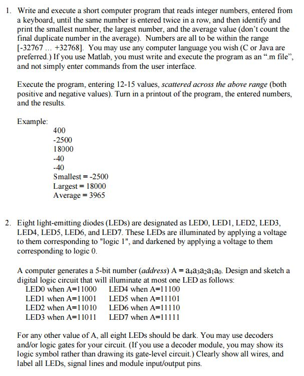 Solved 1. Write and execute a short computer program that | Chegg.com