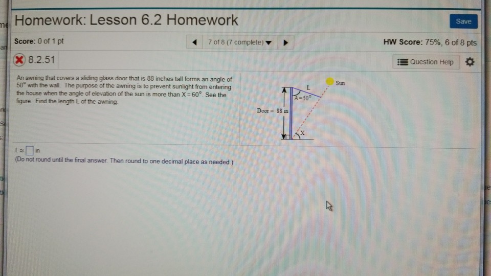 Solved Homework: Lesson 6.2 Homework Score: 0 of 1 pt X8.2.5 | Chegg.com